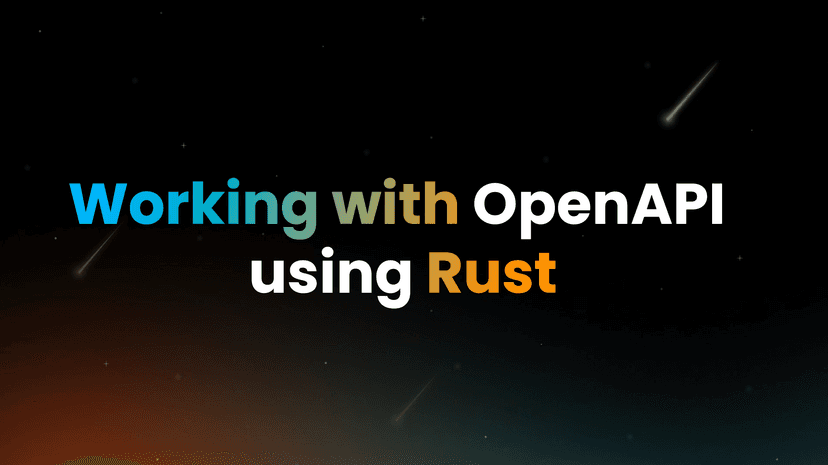 Working with OpenAPI using Rust | Shuttle