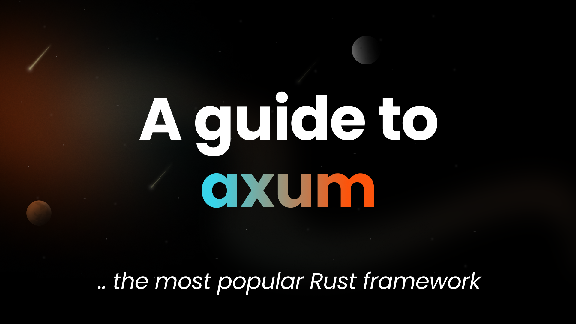 The Ultimate Guide to Axum: From Hello World to Production in Rust (2025) | Shuttle