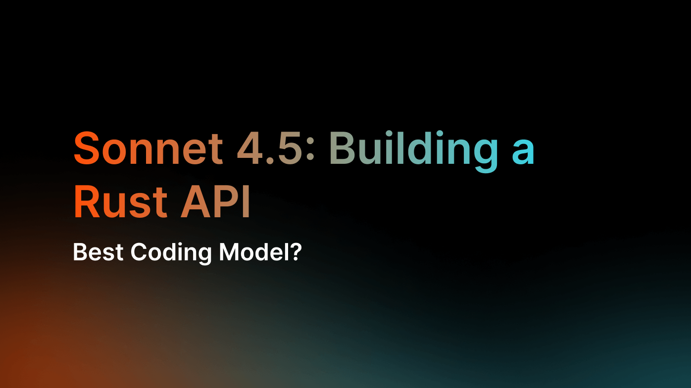 Building a Rust API with Claude Sonnet 4.5 | Shuttle