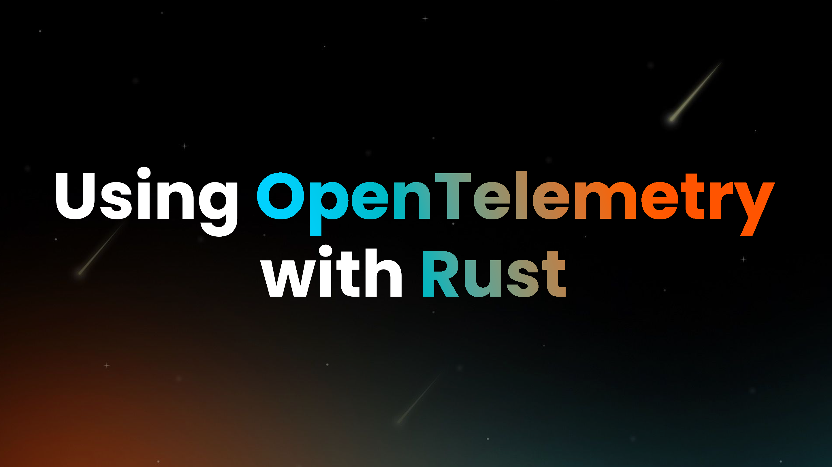 Working with OpenTelemetry using Rust | Shuttle