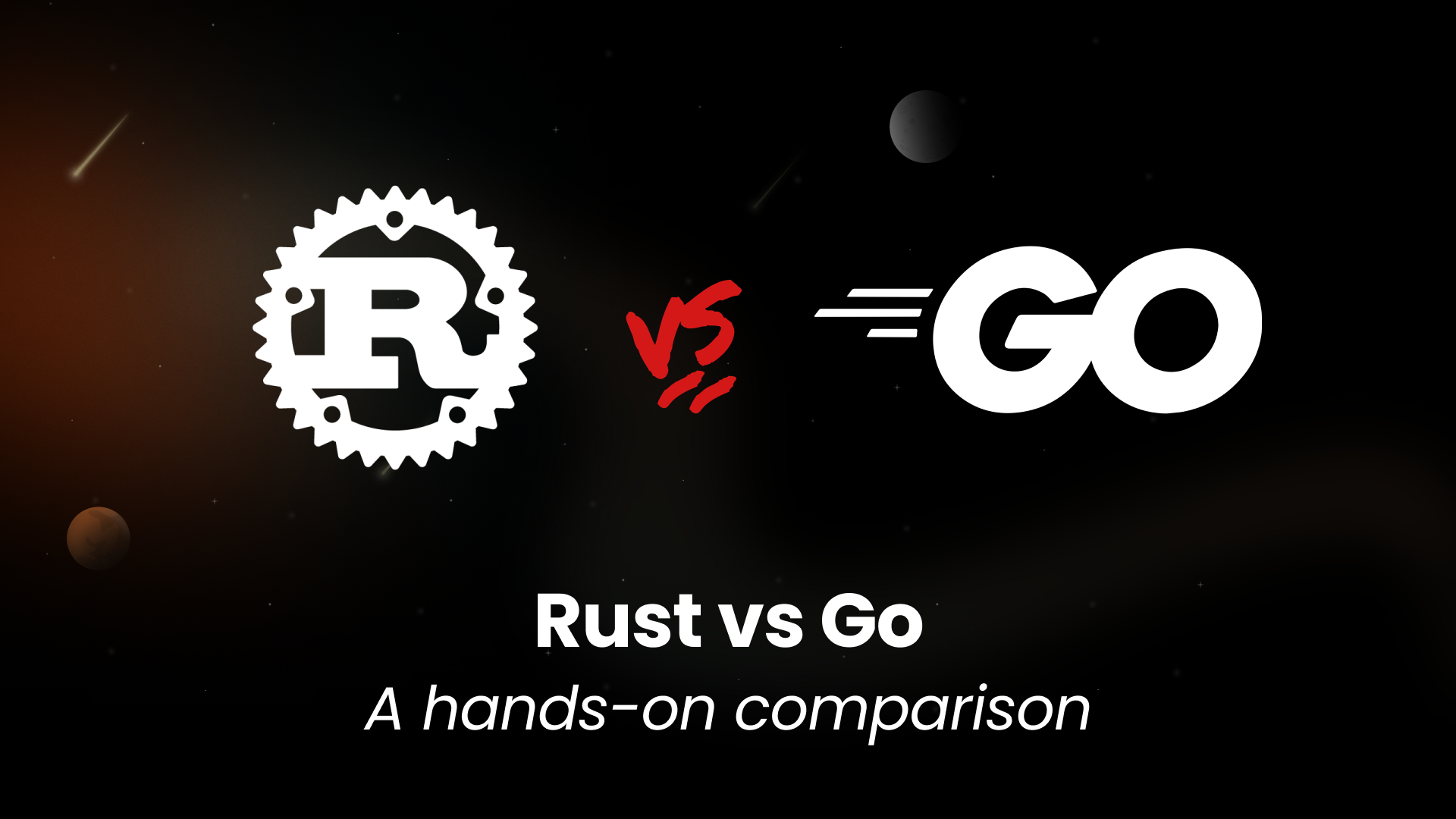 Rust Vs Go: A Hands-On Comparison | Shuttle