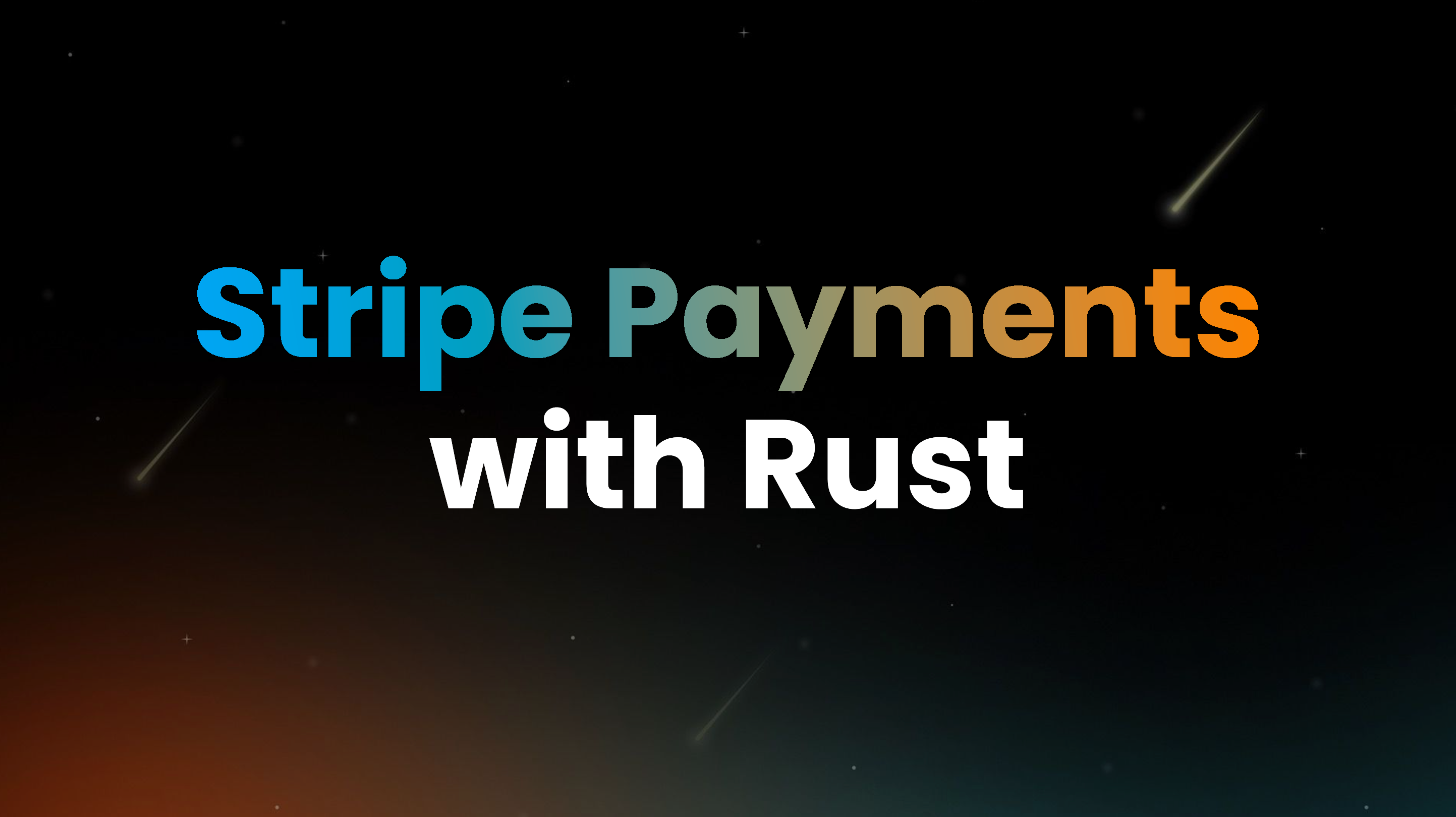 Using Stripe Payments With Rust Shuttle